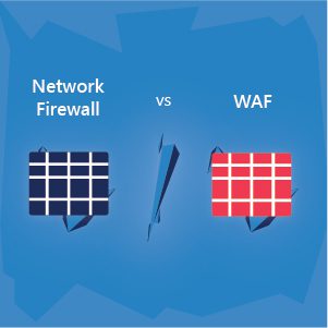 WAF vs Network Firewall | StrongBox IT